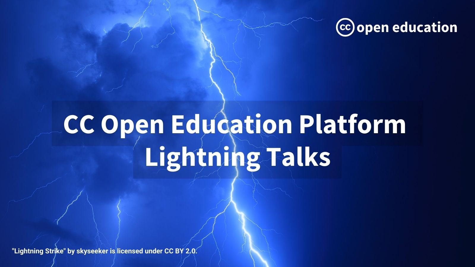 CC Open Education Platform Lightning Talks February 2023: Recordings ...